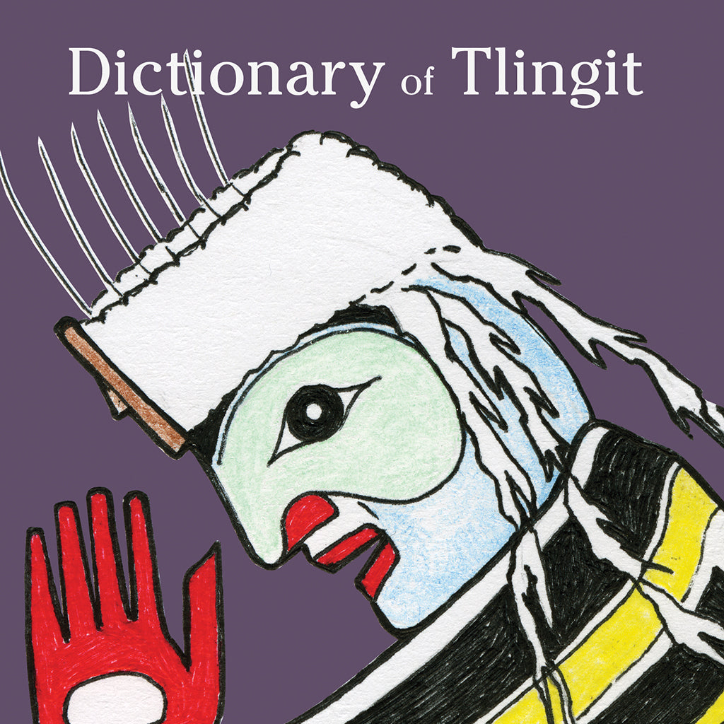 Tlingit Language Books – Sealaska Heritage Store
